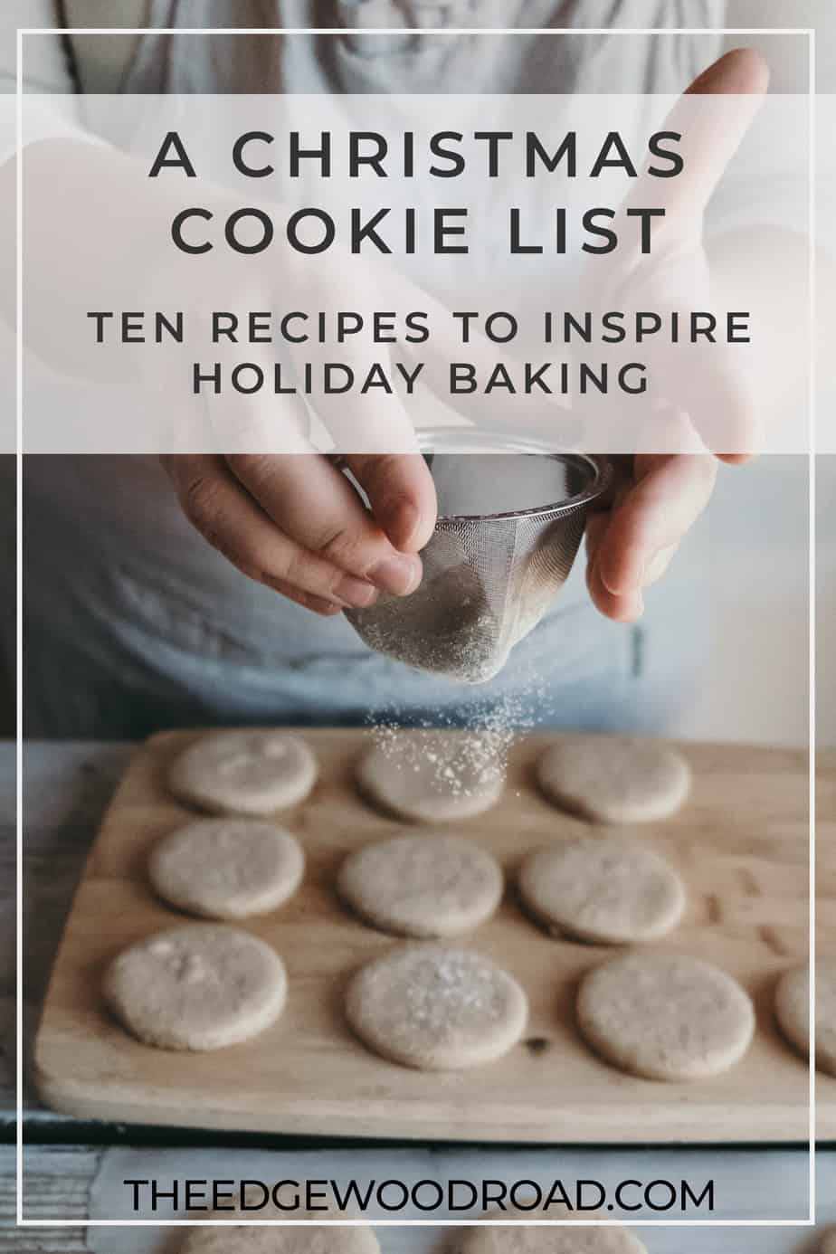 A Christmas Cookie List - Edgewood Bakeshop